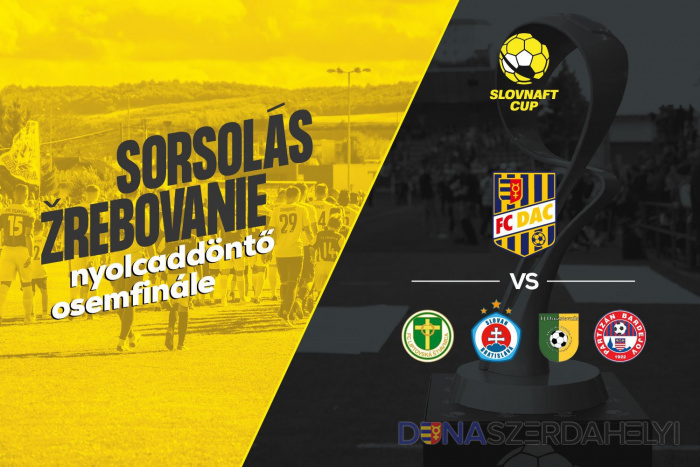 Slovnaft Cup A Nyolcaddöntőben Talán A Slovant Fogadja A Dac